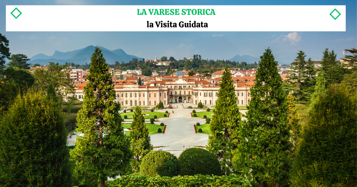 VARESE STORICA: LA CITTA' GIARDINO